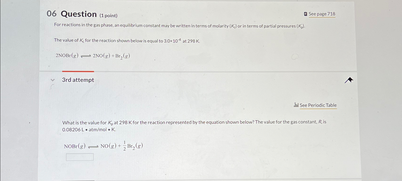 Solved 06 ﻿Question (1 ﻿point)Dee page 718For reactions in | Chegg.com