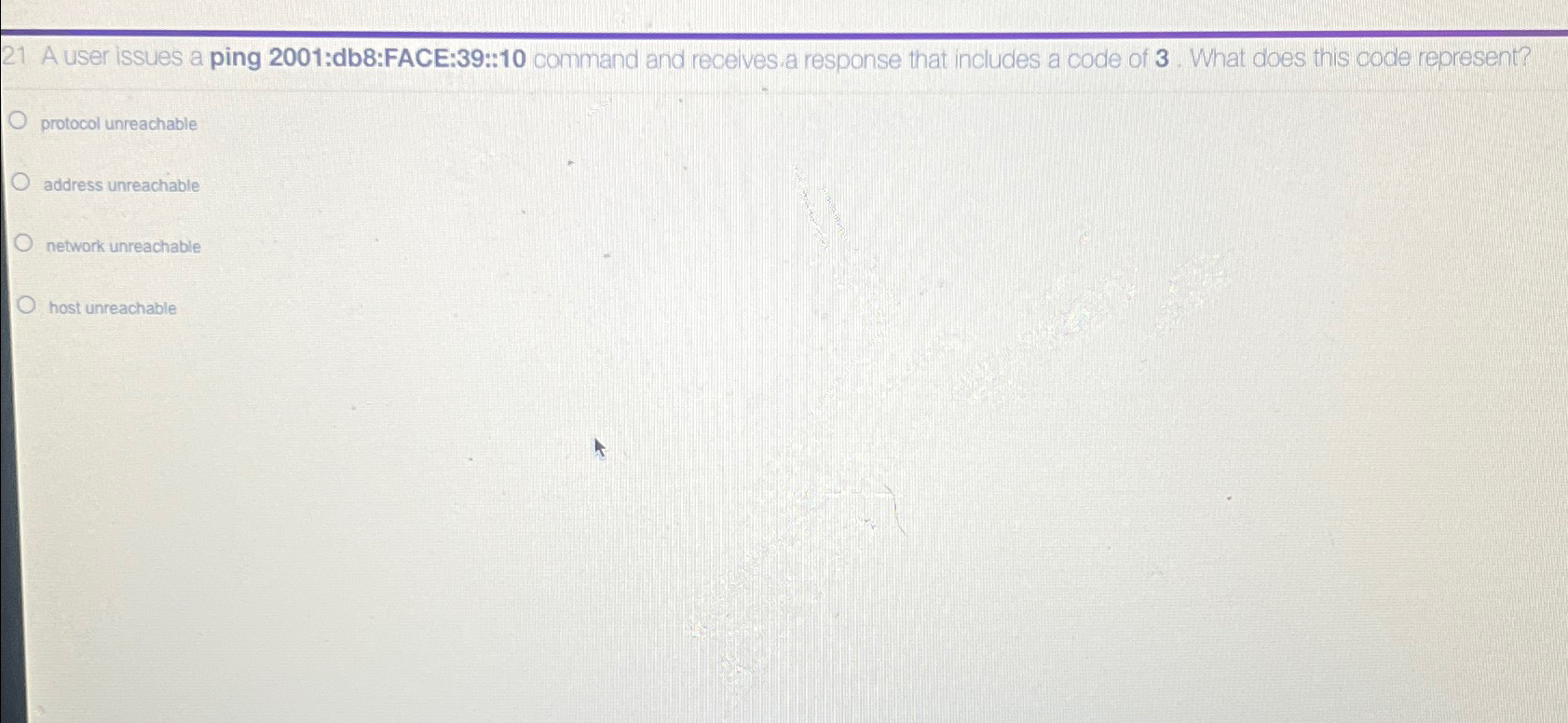 Solved 21 ﻿A user issues a ping 2001:db8:FACE:39::10 | Chegg.com