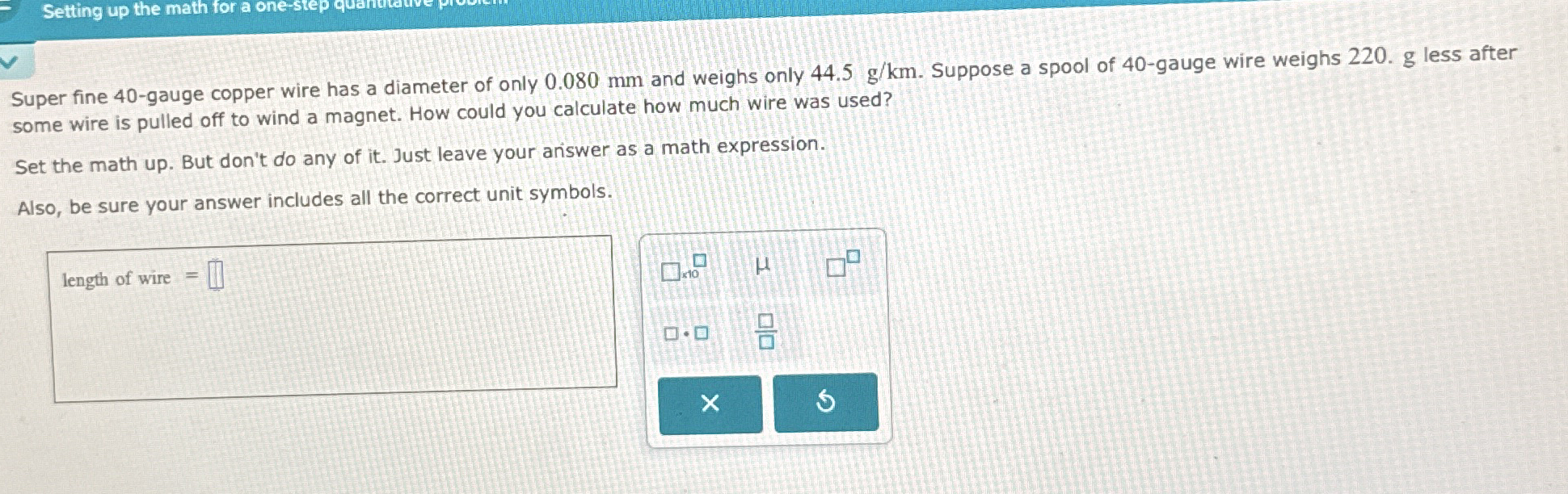 Solved Super fine 40 -gauge copper wire has a diameter of | Chegg.com