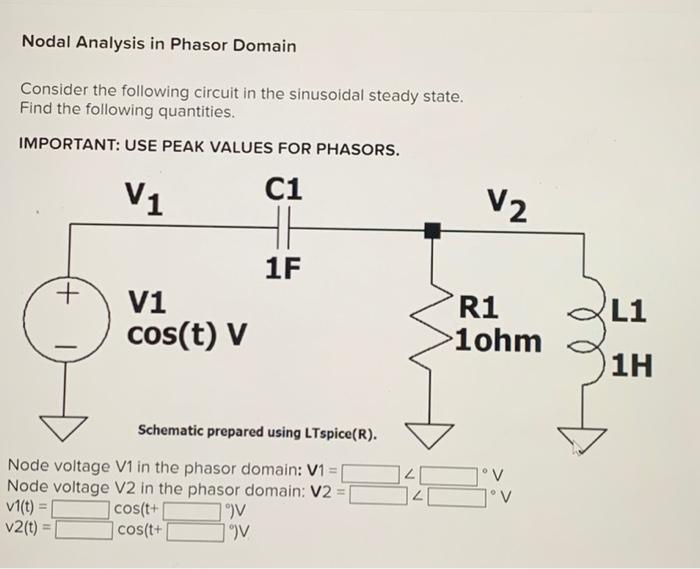 Solved Nodal Analysis in Phasor Domain Consider the | Chegg.com