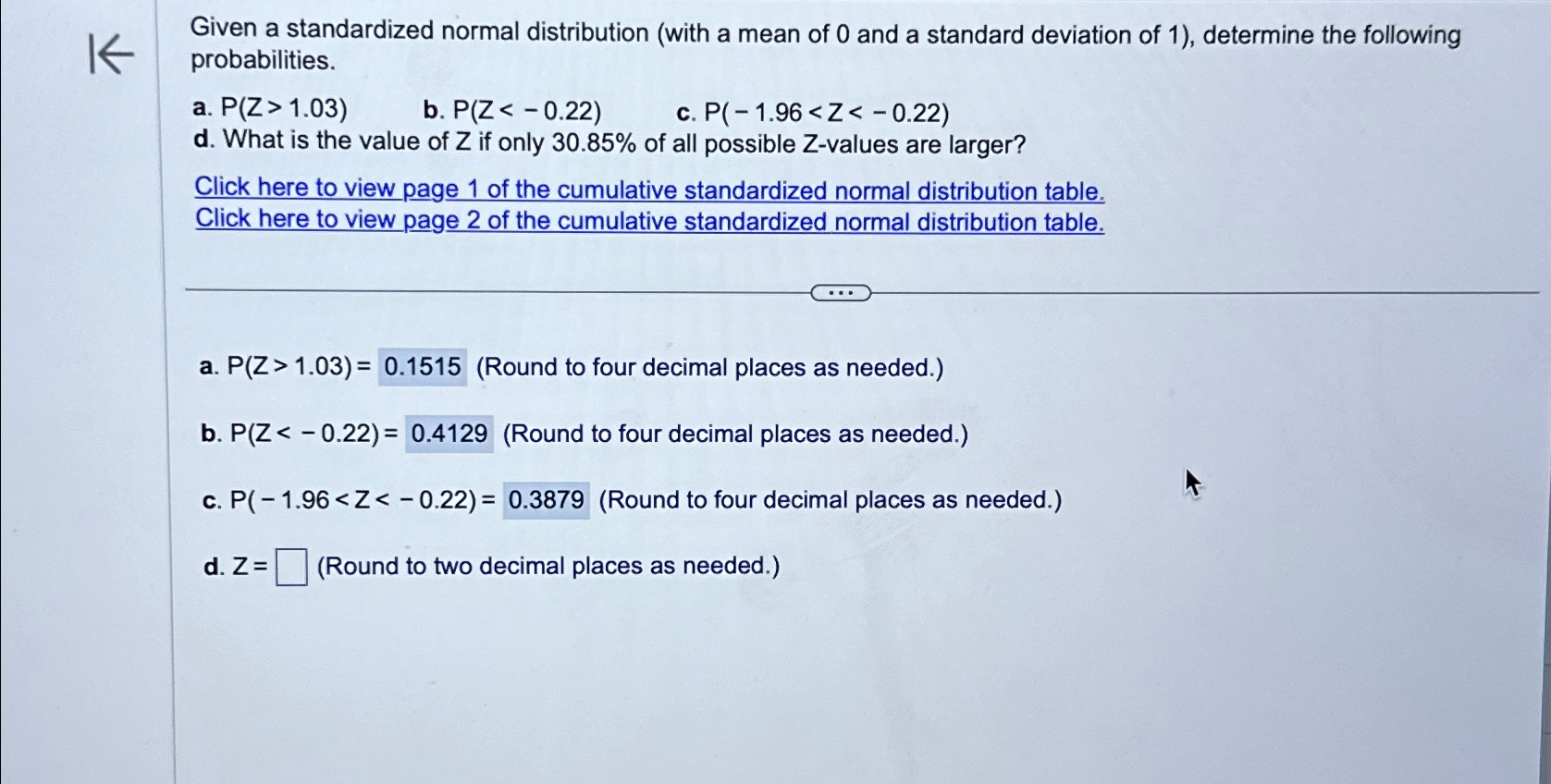 Solved Given a standardized normal distribution (with a mean | Chegg.com