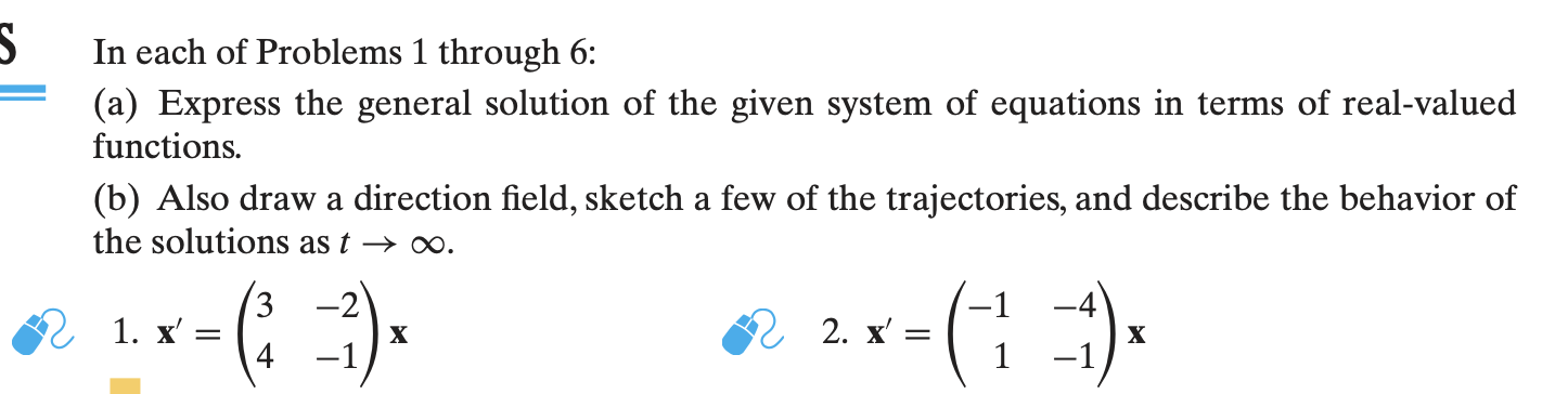 for these systems of ODE with complex eigenvalues, | Chegg.com