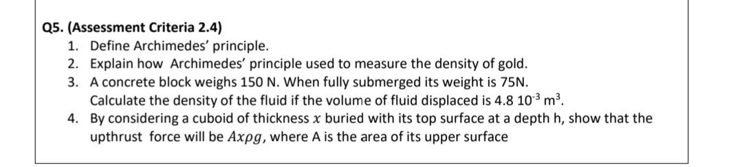 Solved Q5. (Assessment Criteria 2.4)Define Archimedes' | Chegg.com