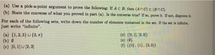Solved (a) Use a pick-a-point argument to prove the | Chegg.com