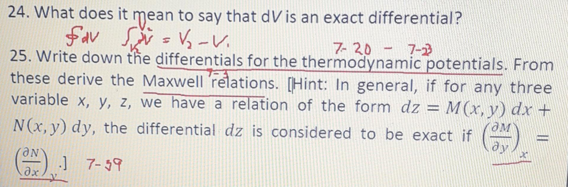 Solved 24. What does it mean to say that dV is an exact | Chegg.com