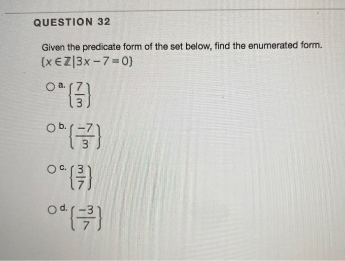 Solved QUESTION 32 Given the predicate form of the set | Chegg.com