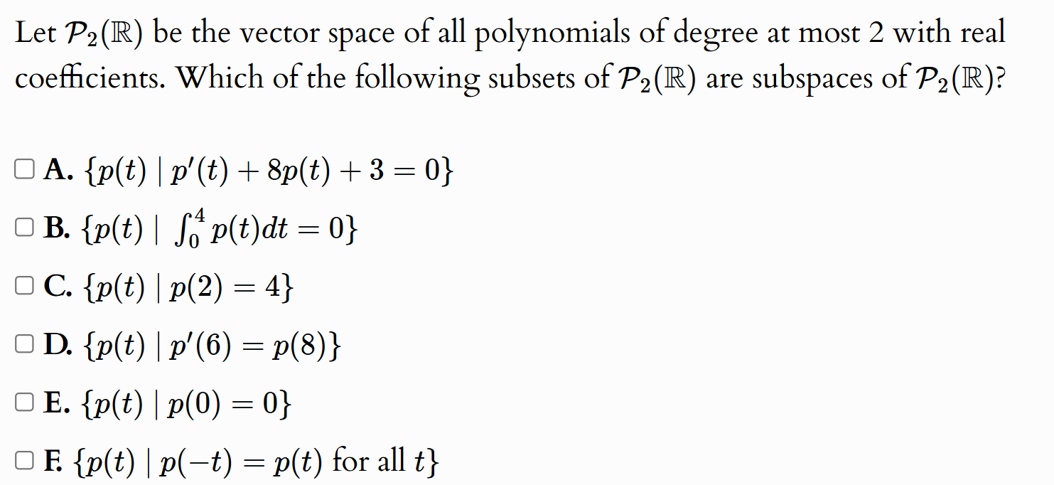 Solved Let P_(2)(R) ﻿be the vector space of all polynomials | Chegg.com