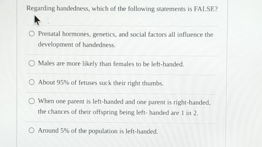 Solved Regarding handedness, which of the following | Chegg.com
