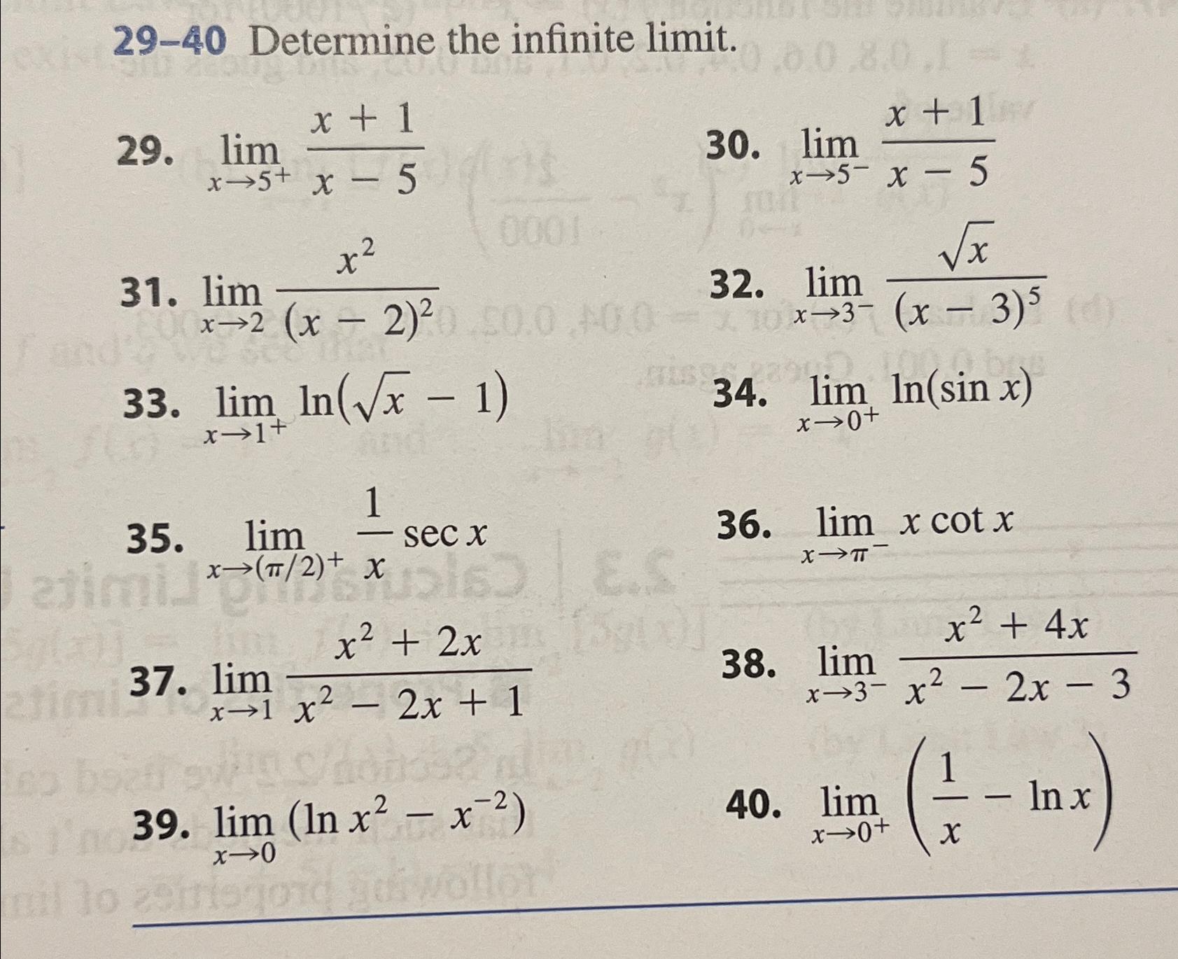 Solved 29-40 ﻿Determine the infinite limit.ONLY 29,34,and | Chegg.com