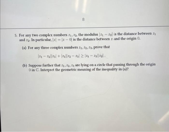 Solved For any two complex numbers z1,z2, the modulus | Chegg.com