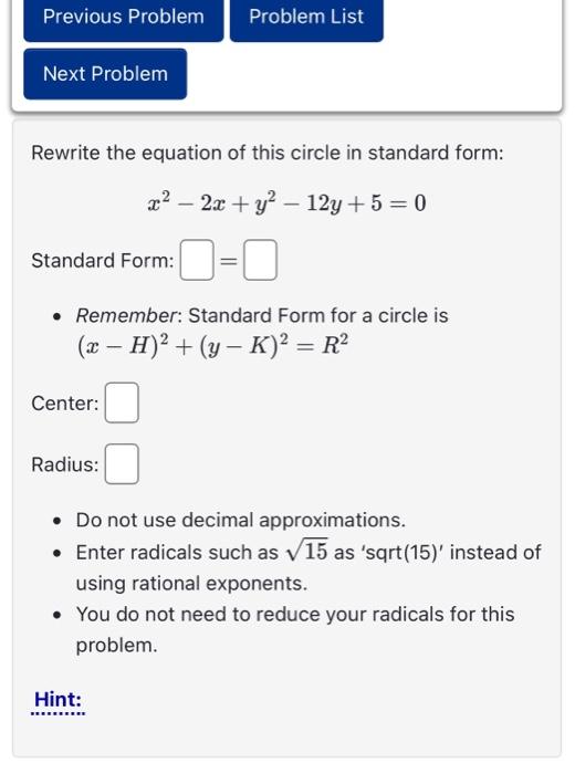 Solved Rewrite the equation of this circle in standard form: | Chegg.com