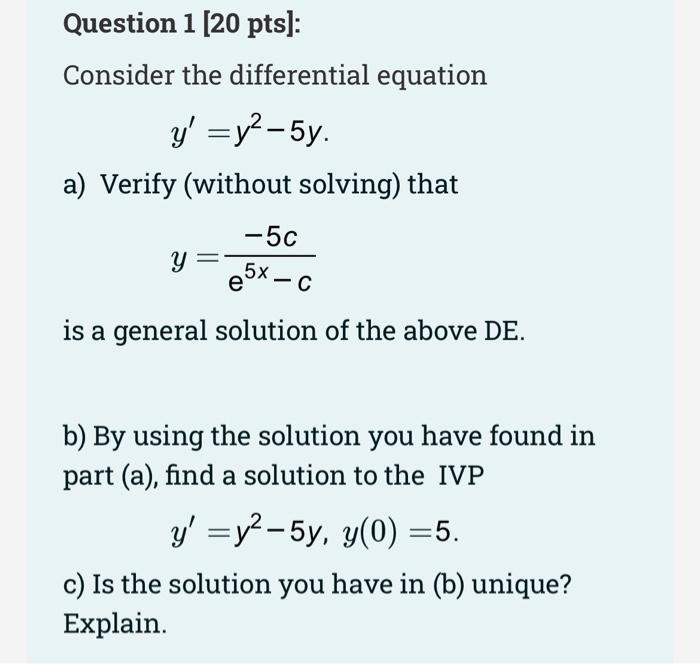 Solved Question 1 [20 pts]: Consider the differential | Chegg.com