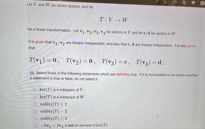 Solved Let V and W be vector spaces, and let T:V→W be a | Chegg.com