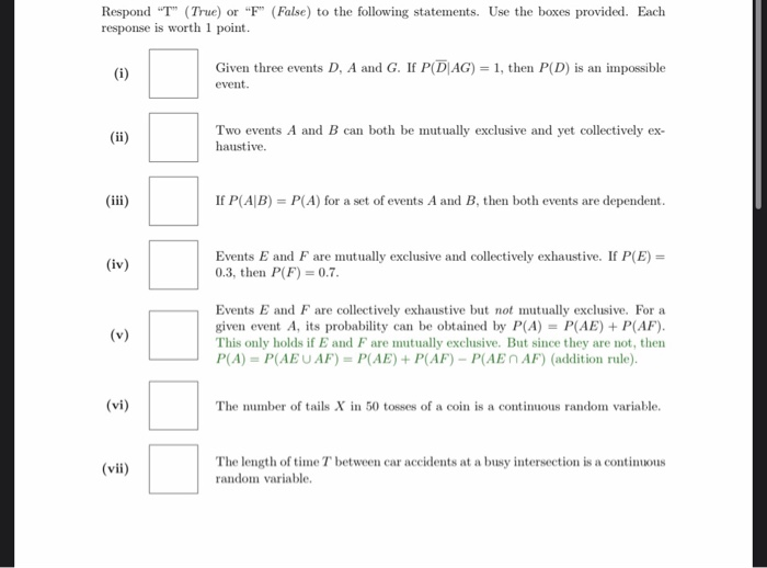 Solved Respond "T" (True) or "F" (False) to the following | Chegg.com