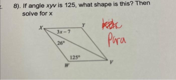Solved 8). If angle xyv is 125, what shape is this? Then | Chegg.com