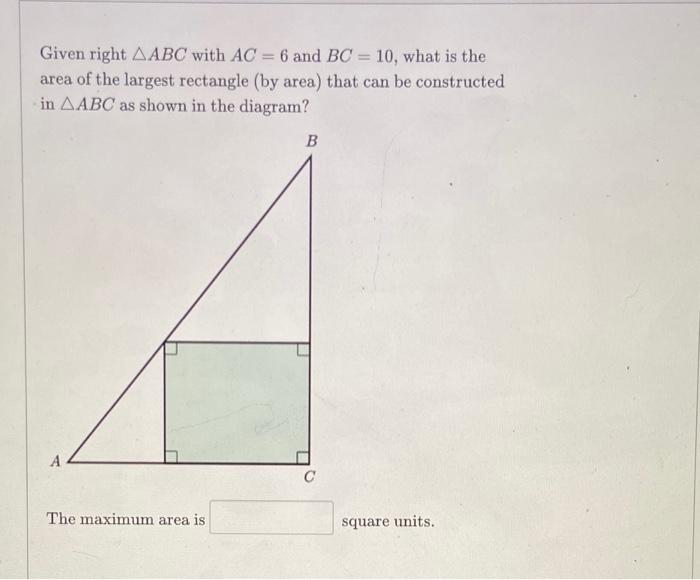 Solved Given right ABC with AC=6 and BC=10, what is the | Chegg.com