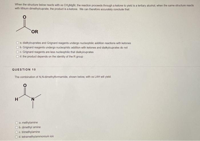 Solved When the structure below reacts with xs CH3MgBr, the | Chegg.com