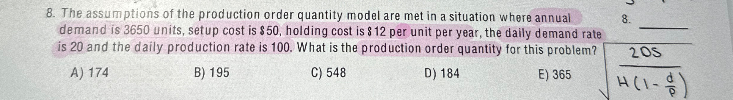 Solved The assumptions of the production order quantity | Chegg.com