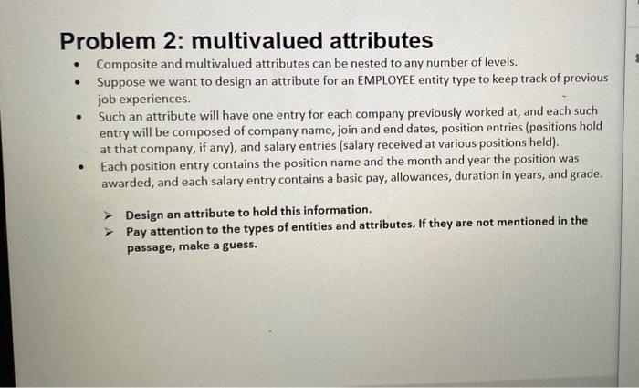 Solved . Problem 2: multivalued attributes Composite and | Chegg.com