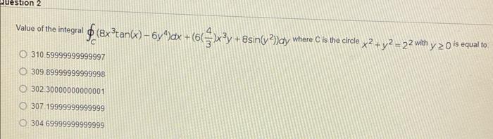 Solved Value of the integral | Chegg.com