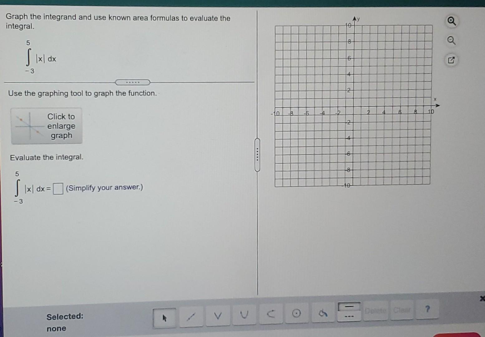 Solved Graph the integrand and use known area formulas to | Chegg.com