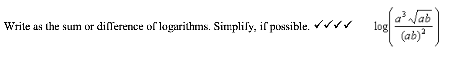 Solved Write as the sum or difference of logarithms. | Chegg.com