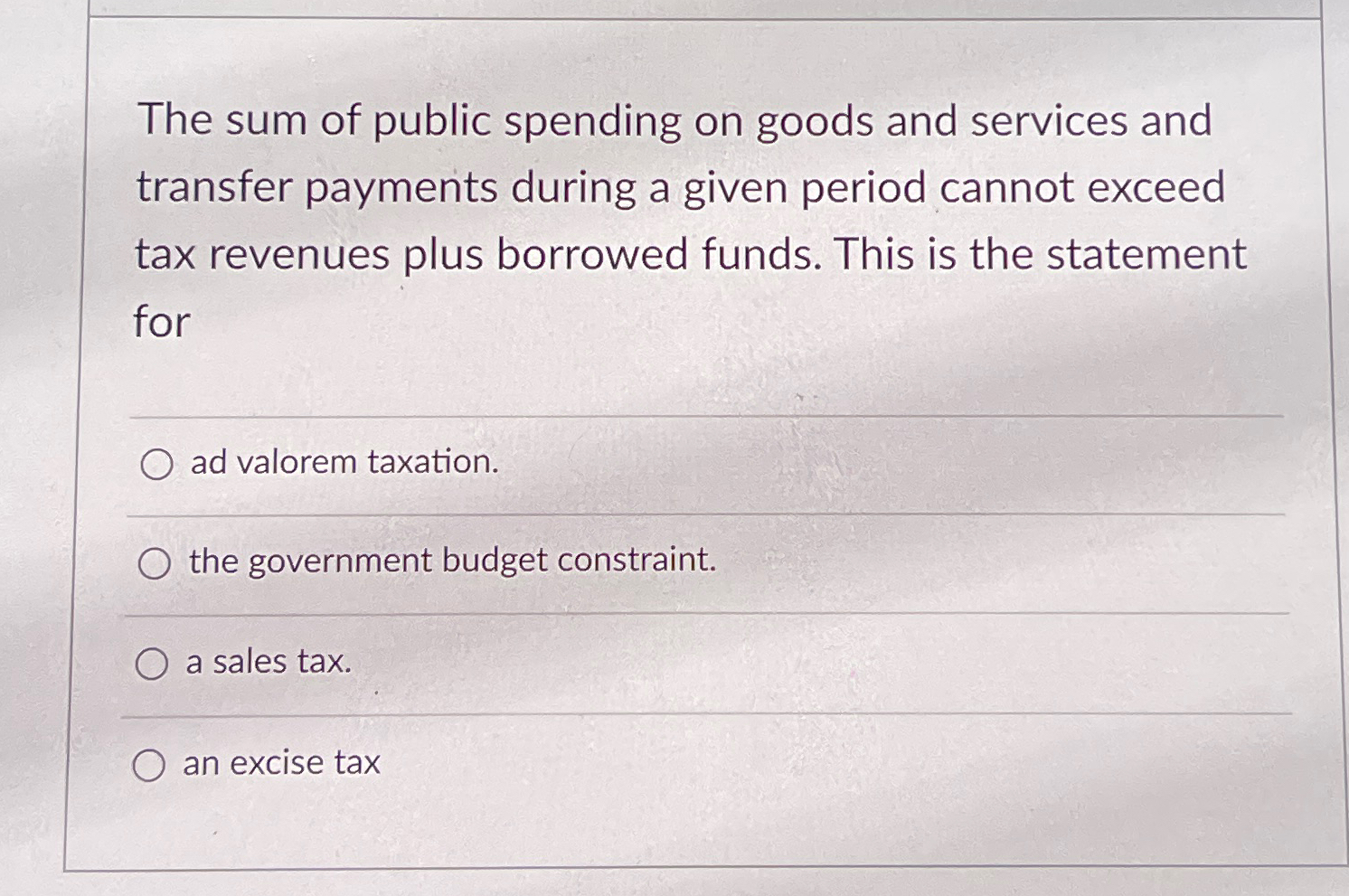 Solved The sum of public spending on goods and services and | Chegg.com