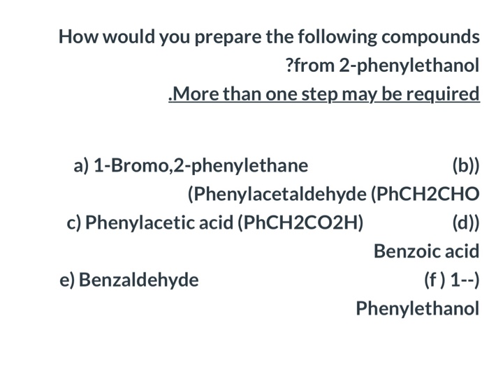 Solved How would you prepare the following compounds ?from | Chegg.com