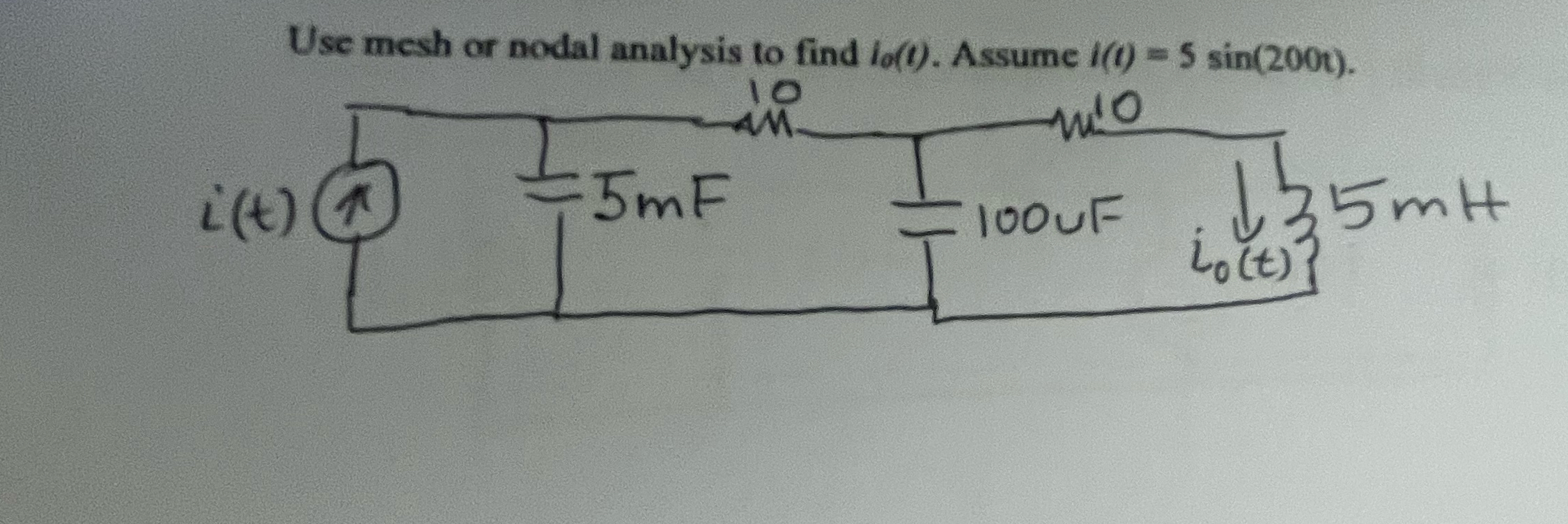 Solved Use mesh or nodal analysis to find I0(t). ﻿Assume | Chegg.com