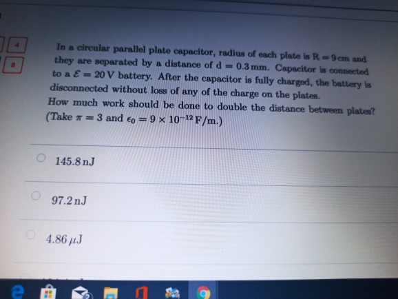 Solved In a circular parallel plate capacitor, radius of | Chegg.com