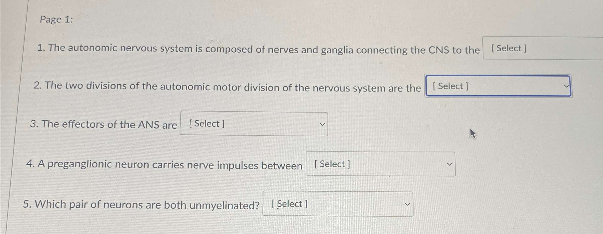 Solved Page 1:The autonomic nervous system is composed of | Chegg.com