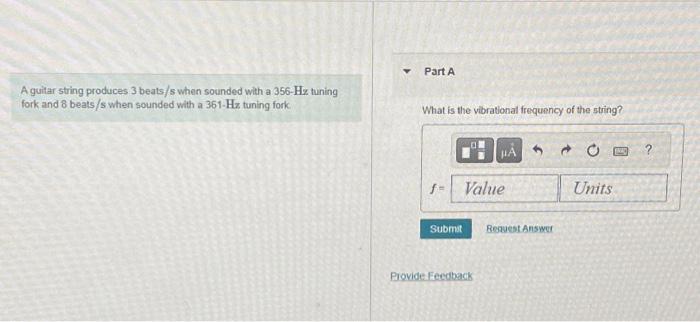 Solved A guitar string produces 3 beats/s when sounded with | Chegg.com