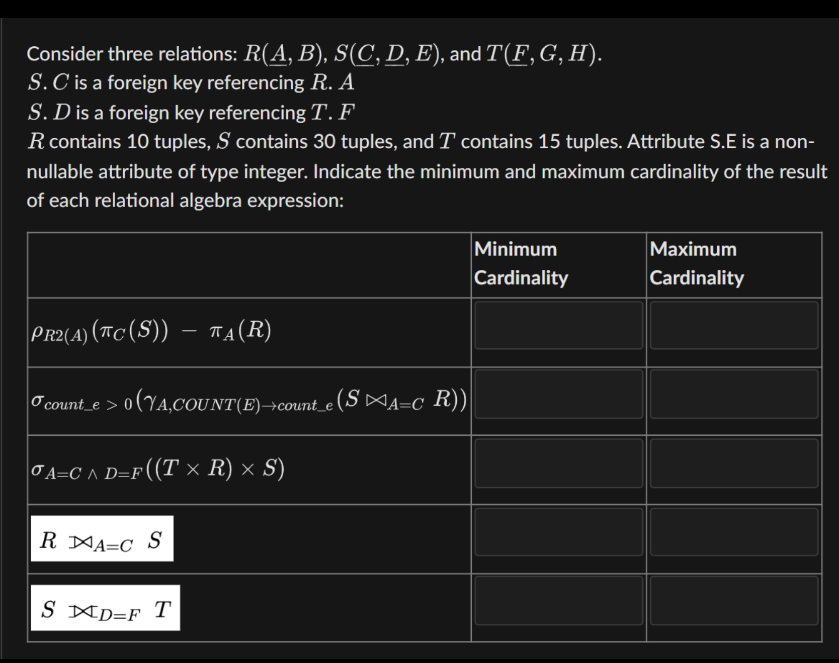Solved Consider three relations: R(A,B),S(C,D,E), ﻿and | Chegg.com