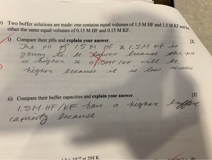 Solved -) Two buffer solutions are made: one contains equal | Chegg.com