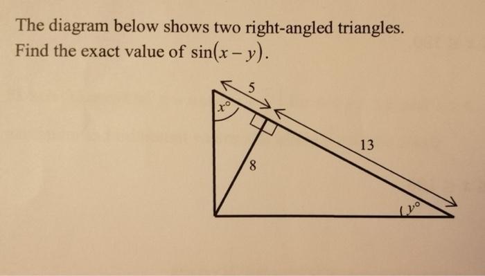 Solved The diagram below shows two right-angled triangles. | Chegg.com
