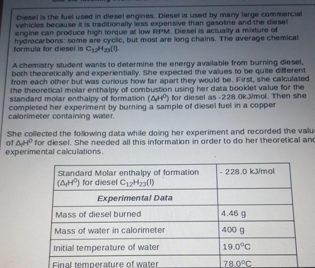 Solved Diesel is the fuel used in diesel engines. Diesel is | Chegg.com