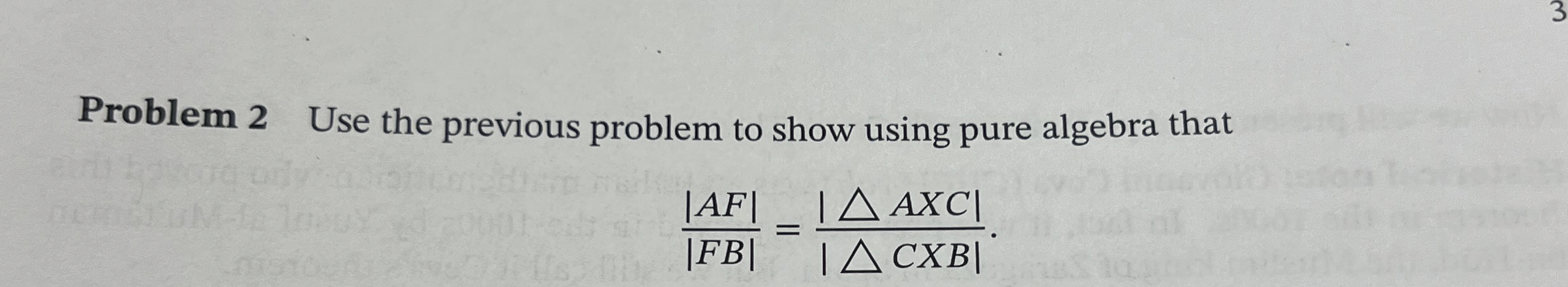 Solved Problem 2 ﻿Use the previous problem to show using | Chegg.com