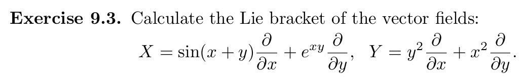 Solved Exercise 9 3 calculate The Lie Bracket Of The
