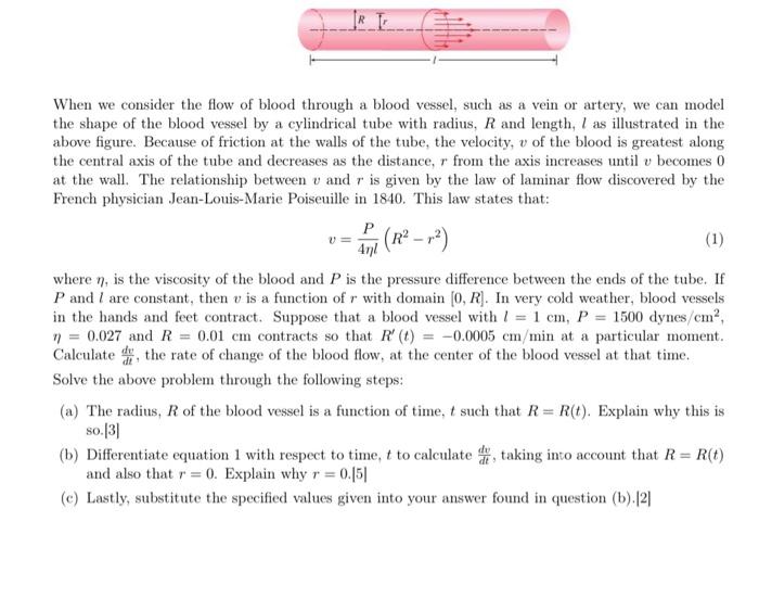 When we consider the flow of blood through a blood | Chegg.com