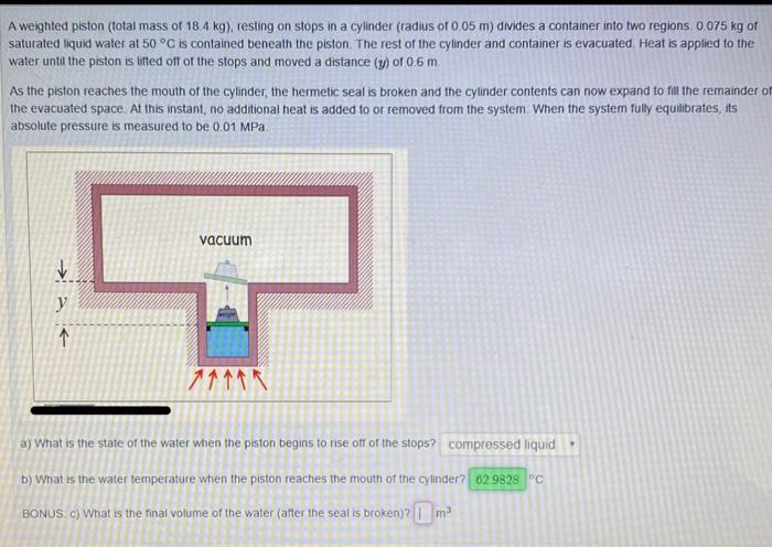Solved A weighted piston (total mass of 18.4 kg), resting on | Chegg.com