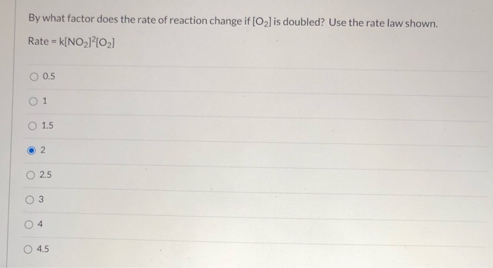 Solved By what factor does the rate of reaction change if | Chegg.com