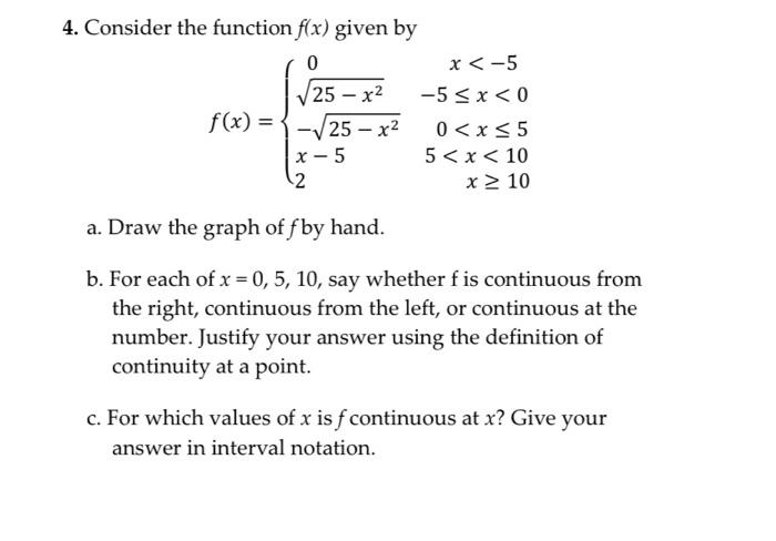 Solved 4. Consider the function f(x) given by 0 x