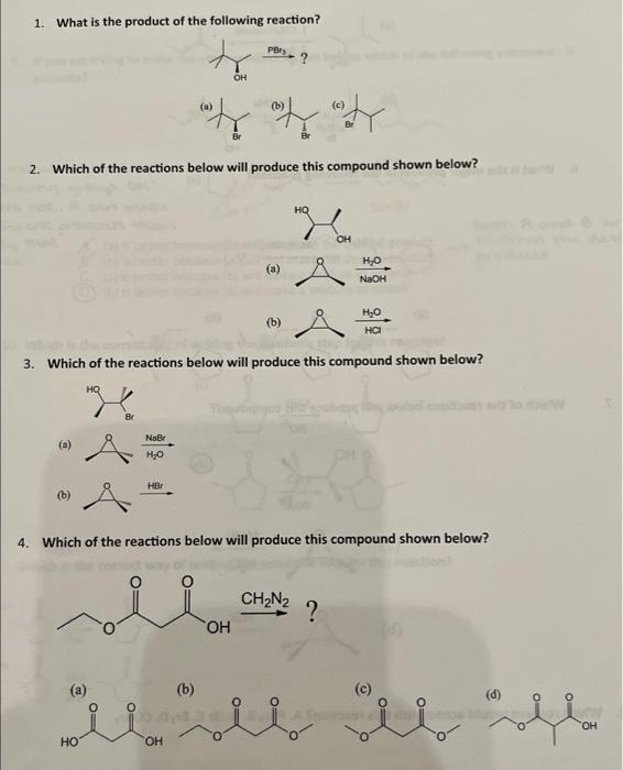 Solved 1. What is the product of the following reaction? 2. | Chegg.com
