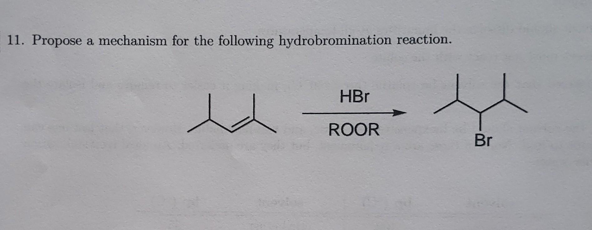 Solved 11. Propose a mechanism for the following | Chegg.com