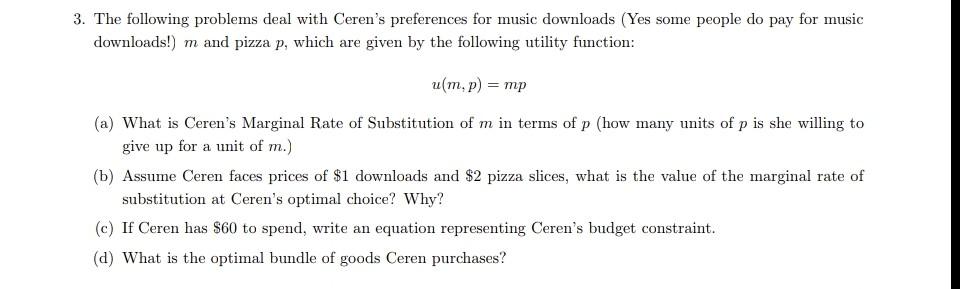 Solved 3. The following problems deal with Ceren's | Chegg.com