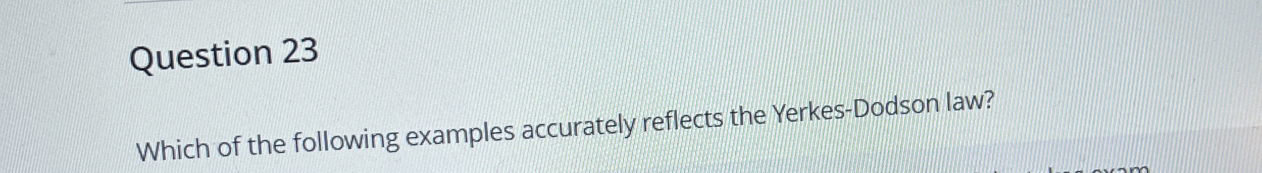 Solved Question 23Which of the following examples accurately | Chegg.com