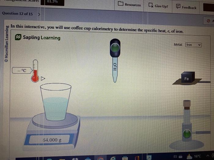 Solved With this information and the specific heat of water, | Chegg.com