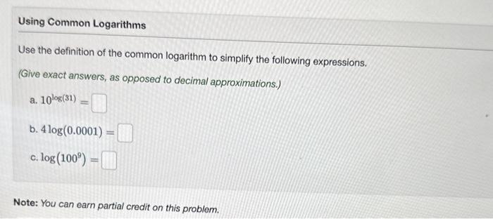 Solved Use the definition of the common logarithm to | Chegg.com