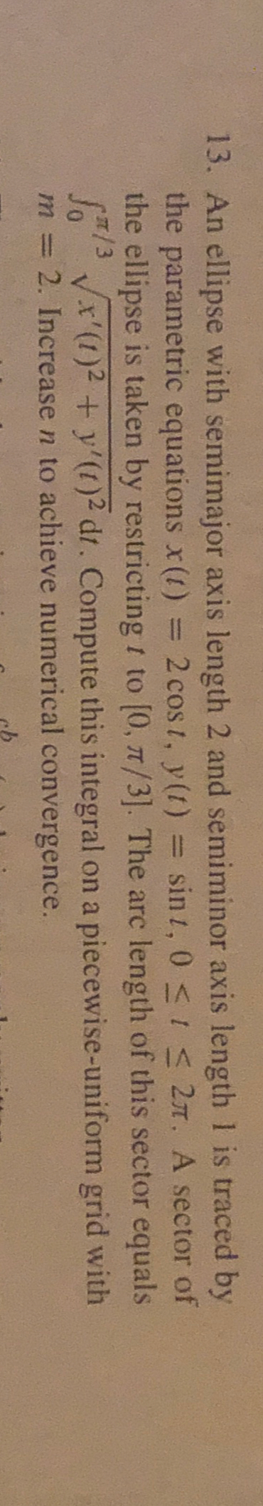 Solved An ellipse with semimajor axis length 2 ﻿and | Chegg.com