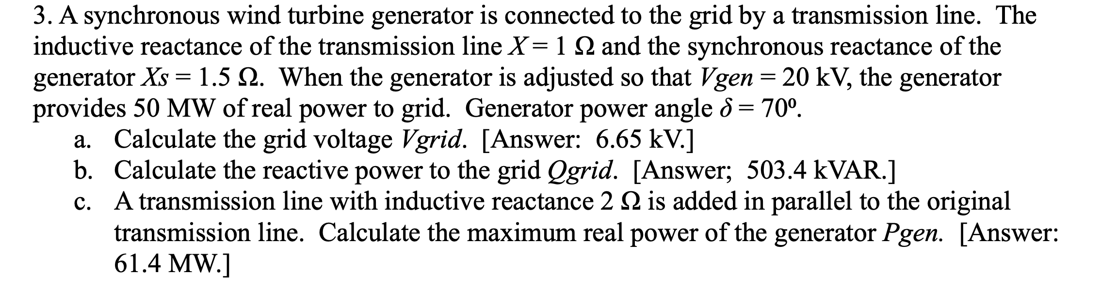 Solved A synchronous wind turbine generator is connected to | Chegg.com